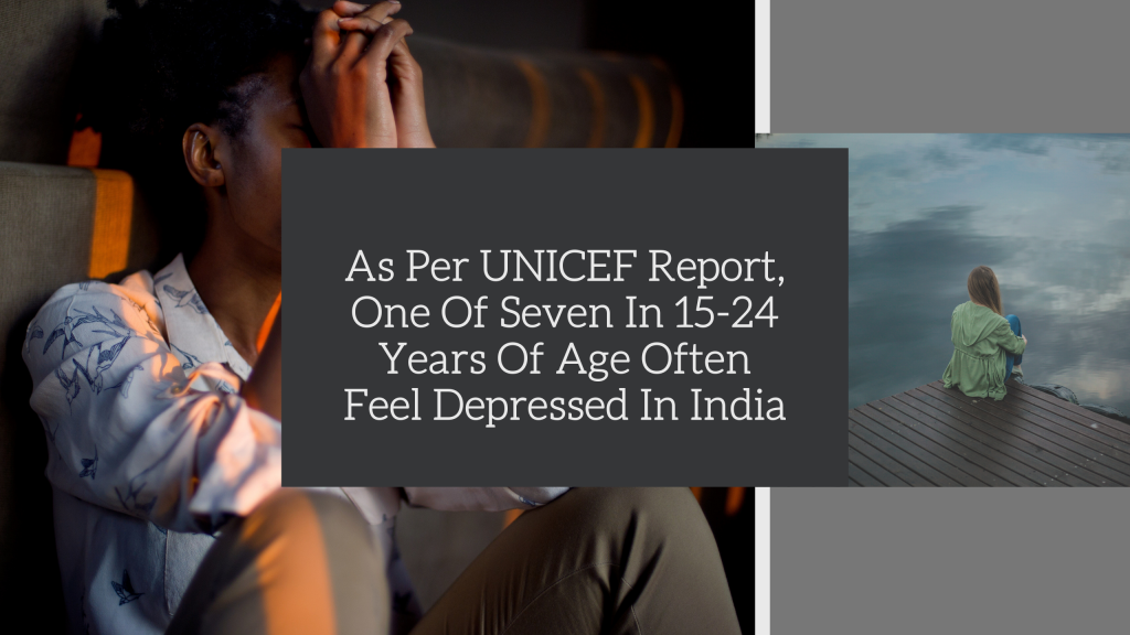 One Of Seven In 15-24 Years Of Age Often Feel Depressed In India