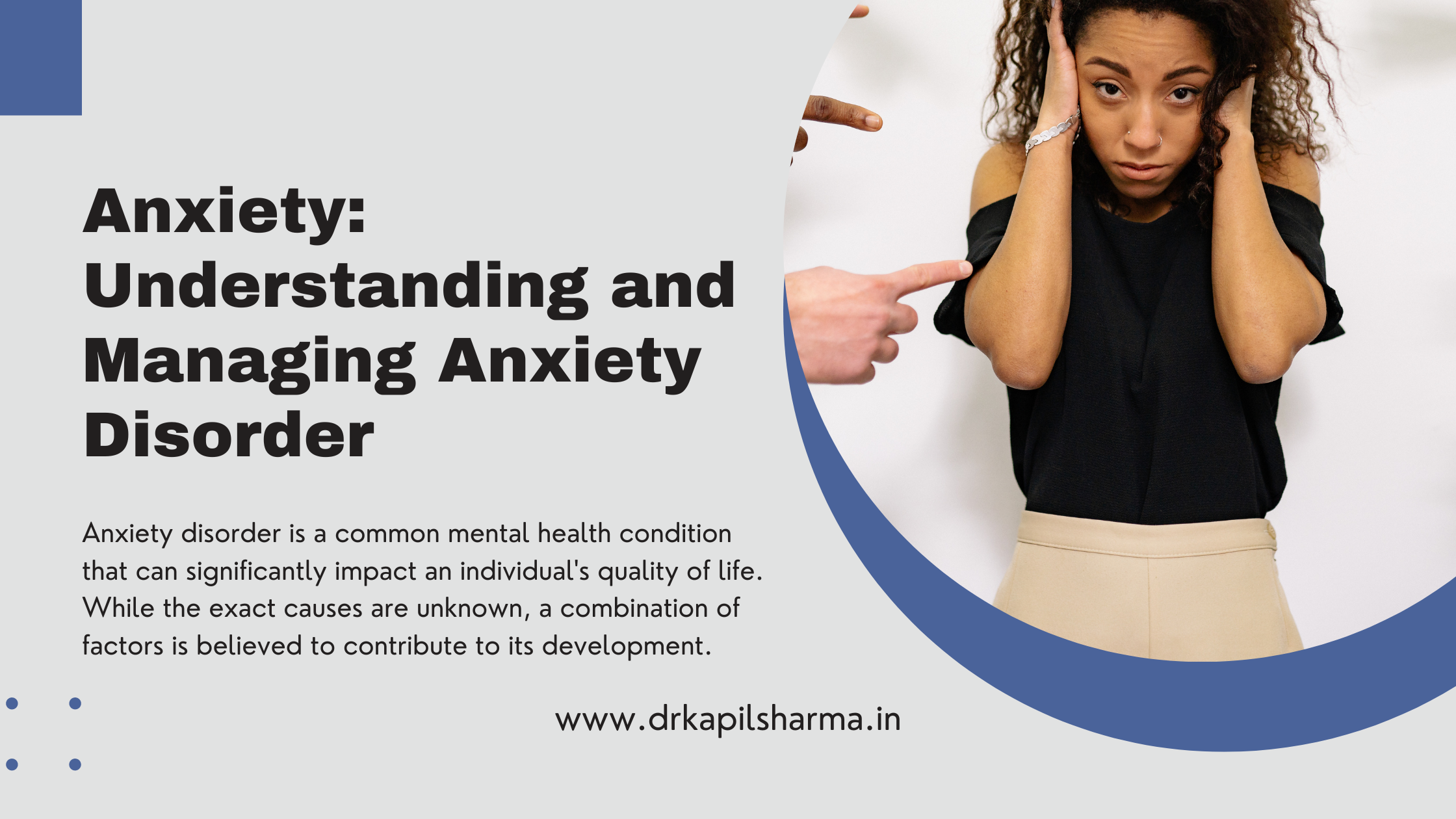 Anxiety: Understanding and Managing Anxiety Disorder Anxiety: Understanding and Managing Anxiety Disorder